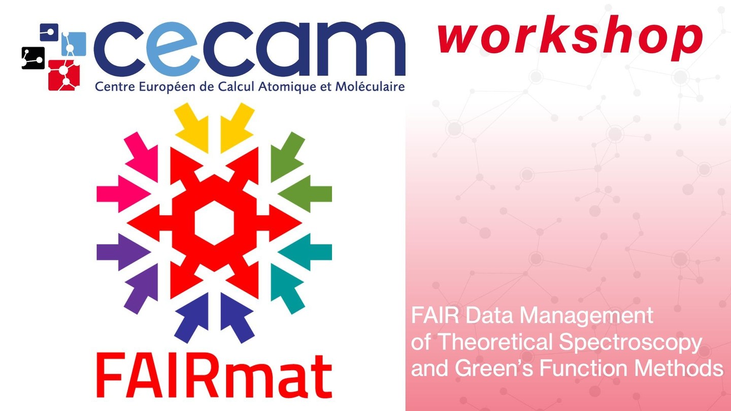 FAIR Data Management of Theoretical Spectroscopy and Green’s Function ...